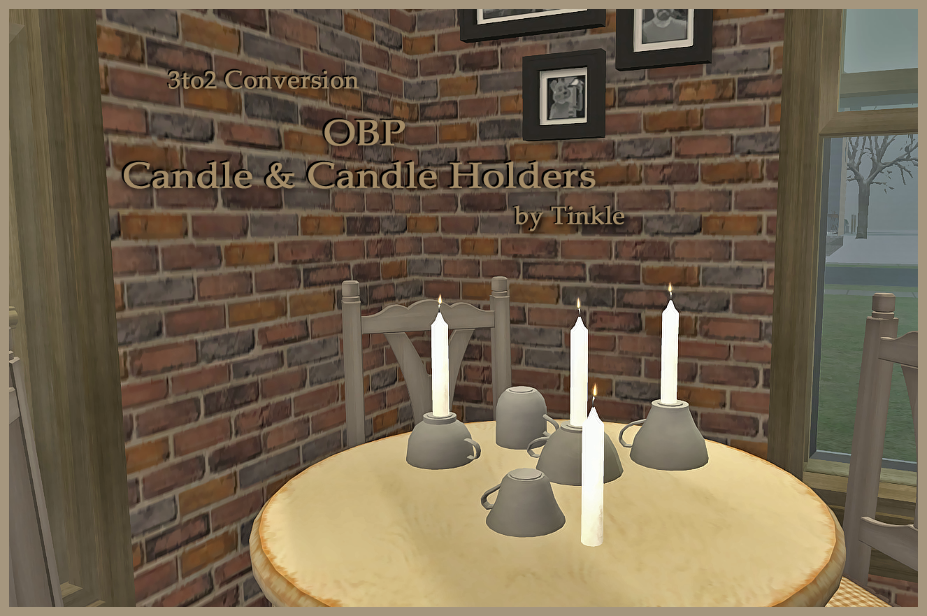 SIMS 2: 3TO2 OBP Candle & Candle Holders